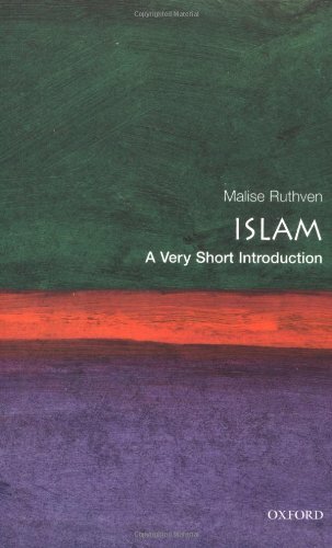 Islam: A Very Short Introduction By Malise Ruthven. 978019285389 ...