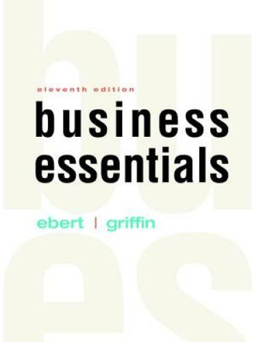 Business Essentials (11th Edition) - Hardcover By Ebert, Ronald J ...