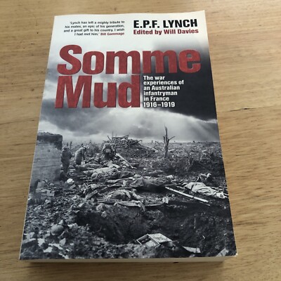 Somme Mud by E.P.F. Lynch (Paperback, 2006) 9781741665475 | eBay Australia