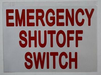 Emergency Shut-Off Switch Sticker (White 7X10 inch)-REF24-1027 | eBay
