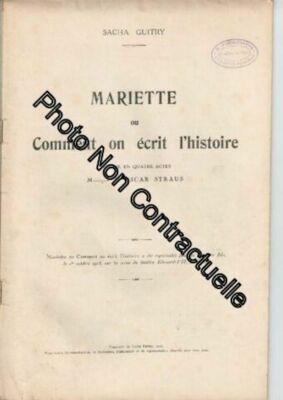 La Petite Illustration Theatrical No 230: Mariette Or How They Writes ...