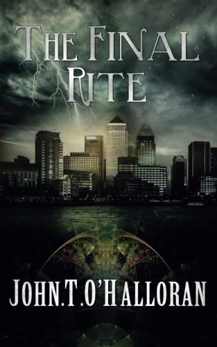 THE FINAL RITE (CHILDREN OF ADAM) (VOLUME 2) By John T O'halloran ...