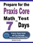 Prepare for the Praxis Core Math Test in 7 Days: A Quick Study Guide ...