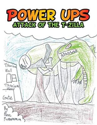 Power Ups: Attack of the T-Zilla 9781543405729| eBay
