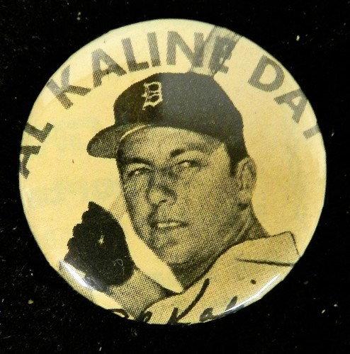 AL KALINE DAY DETROIT TIGERS HOF BASEBALL BUTTON PIN | eBay