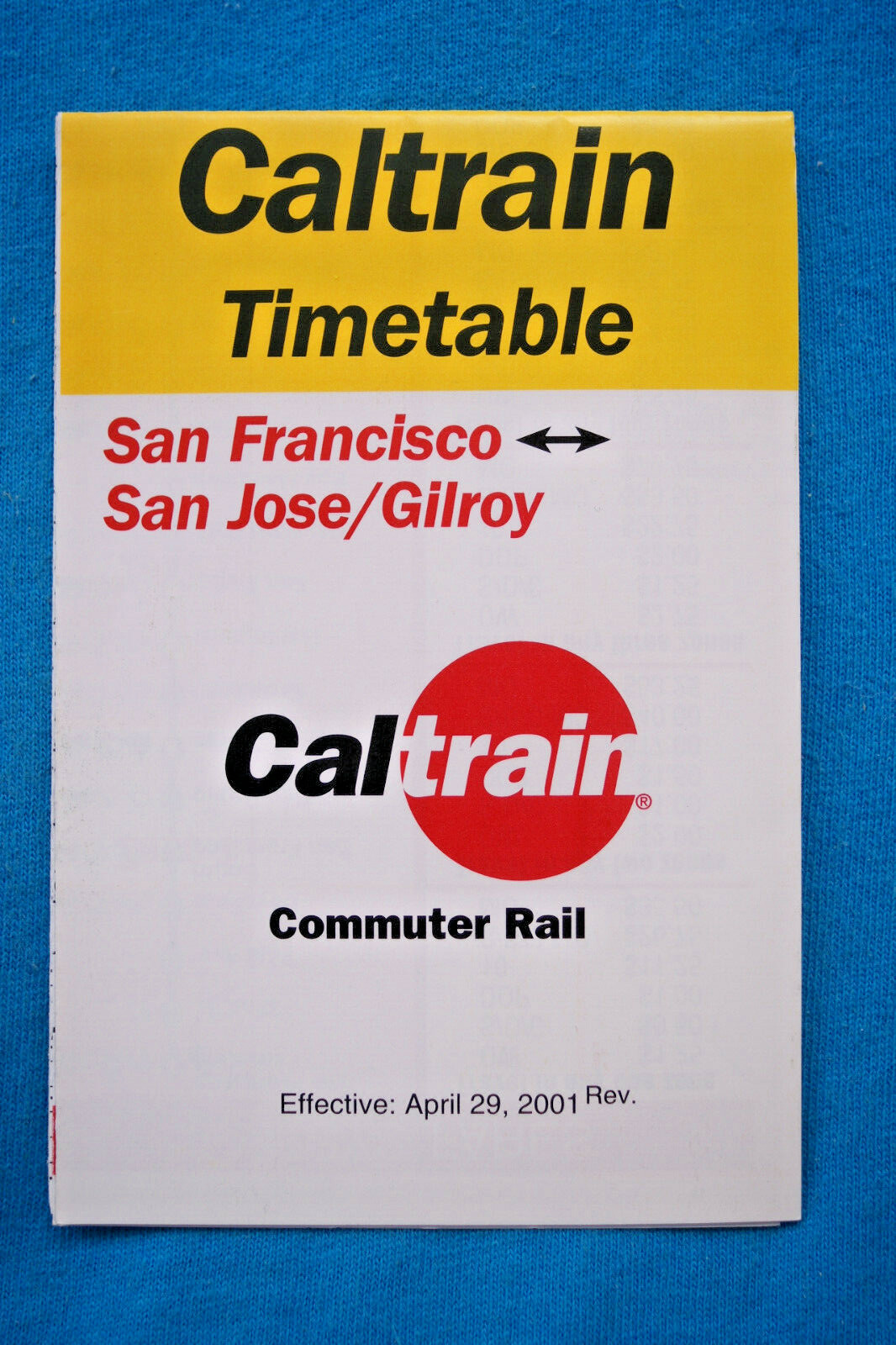 Caltrain Schedule - San Francisco to San Jose/Gilroy - April 29, 2001 ...
