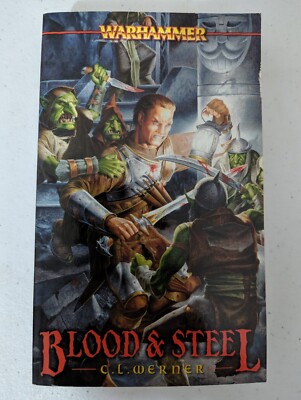 BOOK USED WARHAMMER FANTASY BLOOD & STEEL C.L. WERNER | eBay Australia
