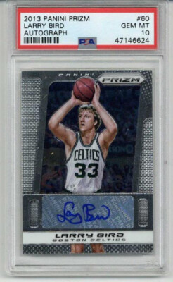 2013 PANINI PRIZM AUTOGRAPH AUTO #60 LARRY BIRD CARD CELTICS PSA 10 LOW ...