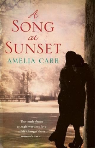 Amelia Carr A Song At Sunset (Poche) 9780755359981 | eBay