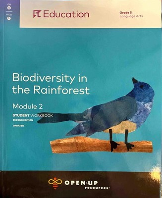 EL Education, Language Arts, Grade 5, Module 2: Biodiversity in the ...