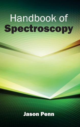 Handbook of Spectroscopy by Jason Penn (2015, Hardcover) for sale ...