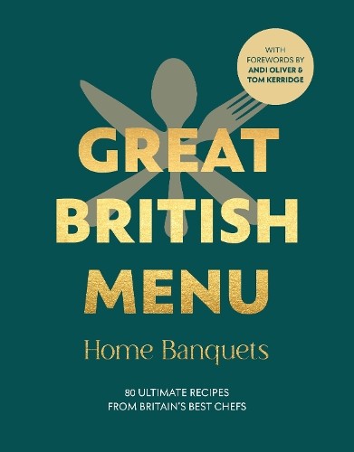 Avril Beaven Great British Menu: Home Banquets (Gebundene Ausgabe) (US ...