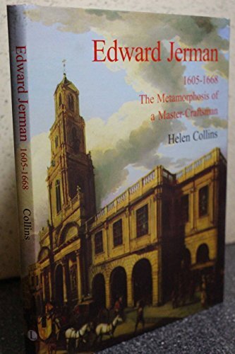 Edward Jerman - 1605-1668 The Metamorphosis of a M... by Collins, Helen ...