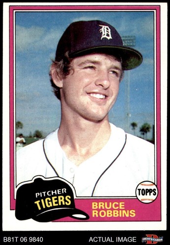 1981 Topps #79 Bruce Robbins Tigers 6 - EX/MT | eBay