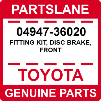 04947-36020 Toyota OEM Genuine FITTING KIT, DISC BRAKE, FRONT | eBay