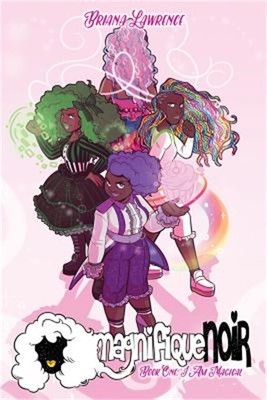 I Am Magical: Magnifiquenoir Book One (Paperback or Softback ...