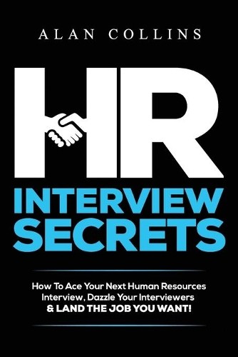 Alan Collins HR Interview Secrets (Paperback) 9780996096119| eBay