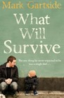 What Will Survive By Mark Gartside | eBay