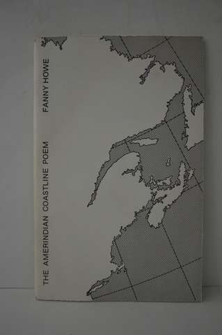 The Amerindian Coastline Poem Fanny Howe PB 9780916382087 | eBay