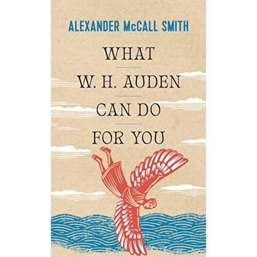 What W. H. Auden Can Do for You (Writers on Writers) - Paperback NEW ...