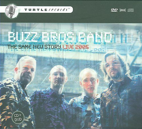 The Same New Story: Live 2005 [Digipak] by Buzz Bros Band/Buzz Bros ...
