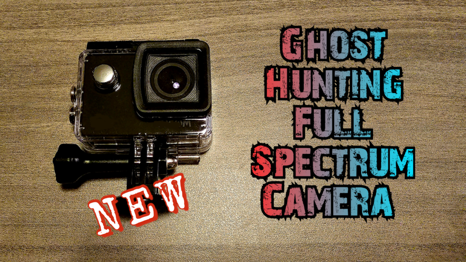 Ghost Hunting Full Spectrum 4K Camera - Takes amazing videos in the dark! | eBay