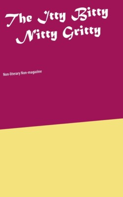 The Itty Bitty Nitty Gritty: Non-Literary Non-Magazine | eBay