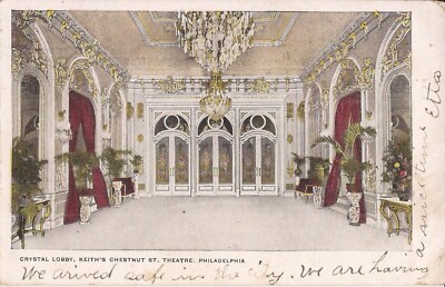 Philadelphia, PA - Keith's Chestnut Street Theater - Crystal Lobby ...