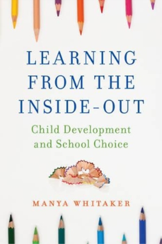 Manya Whitaker Learning from the Inside-Out (Relié) 9781475822922 | eBay