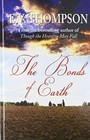 The Bonds Of Earth By E.V. Thompson 9781444817751 | eBay