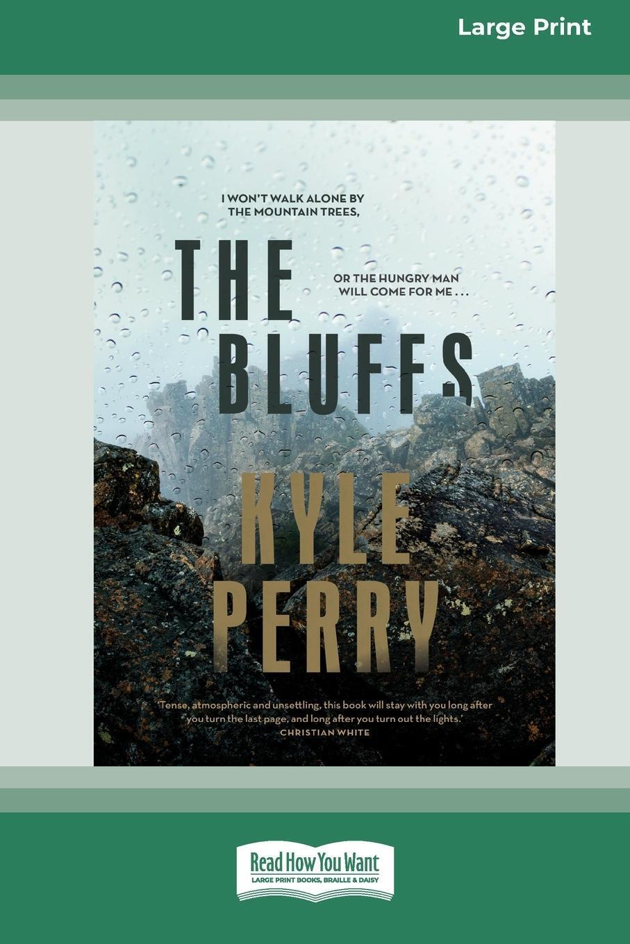 The Bluffs [Standard Large Print 16 Pt Edition] von Kyle Perry (2020 ...
