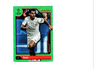 2022 Topps Merlin Green Suso /99 Sevilla #19 | eBay