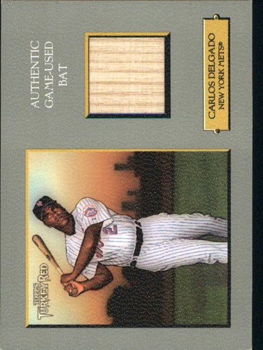 2006 Topps Turkey Red Relics #CD Carlos Delgado Bat A - NM-MT | eBay