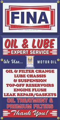 FINA LUBE OIL CHANGE GAS SERVICE STATION OLD SIGN REMAKE BANNER SIZE ...