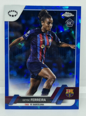 2022-23 Topps Chrome Sapphire UEFA Women's Geyse Ferreira RC Rookie | eBay