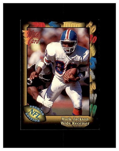 1991 Wild Card #11 Mark Jackson Denver Broncos | eBay
