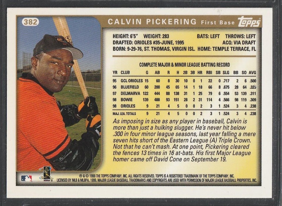 Original Autograph, Calvin Pickering RC; Baltimore Orioles, 1999 Topps ...