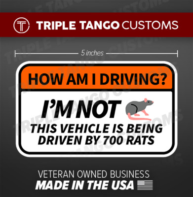 FUNNY BUMPER STICKER DECAL How am I driving THIS VEHICLE IS DRIVEN BY ...
