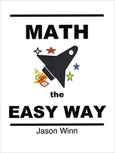 Math the Easy Way Paperback – May 17, 2022 by Jason Winn (Author ...