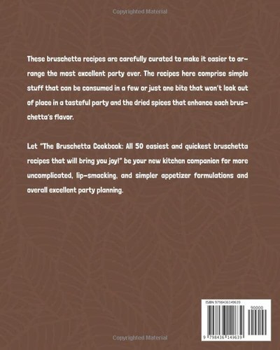 The Bruschetta Cookbook Easiest and Quickest Bruschetta Recipes That ...