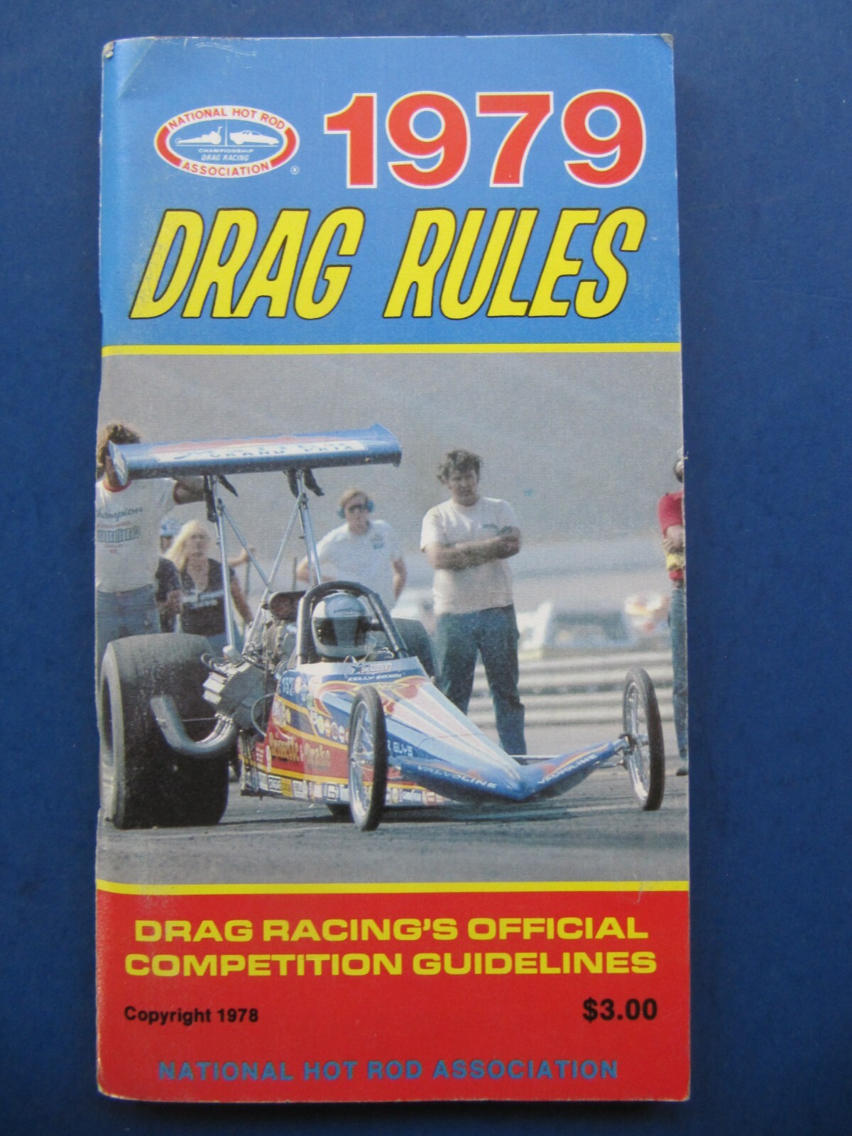 1979 NHRA DRAG RULES Drag Racing's Official Guidelines, National Hot ...