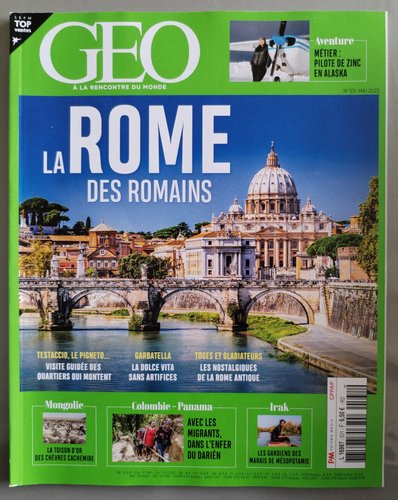 GEO 531 - MAGAZINE REVUE VOYAGE - LA ROME DES ROMAINS | eBay