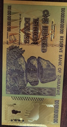 Zimbabwe 100 Trillion Dollar - 24k Gold Foil Note | eBay