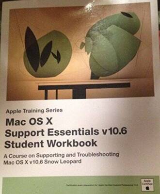 Mac Os X Support Essentials V106 Student Workbook - Paperback - GOOD | eBay