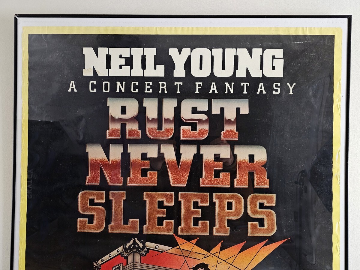 Neil Young Rust Never Sleeps Poster Neil Young Rust Never Sleeps Tour