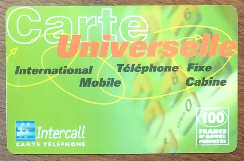 CARTE UNIVERSELLE INTERCALL 100 PREPAYÉE PREPAID TELECARTE SCHEDA PHONE ...