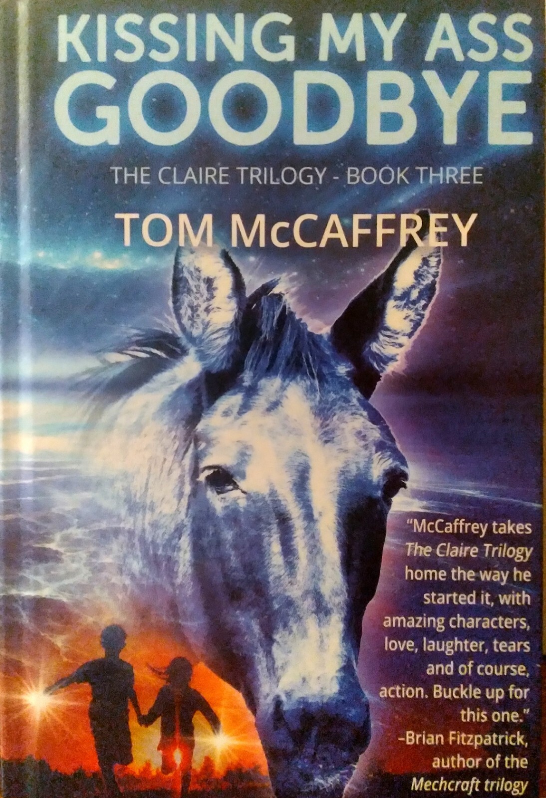 Kissing My Ass Goodbye (Claire Trilogy 3) by Tom McCaffrey (2022 ...