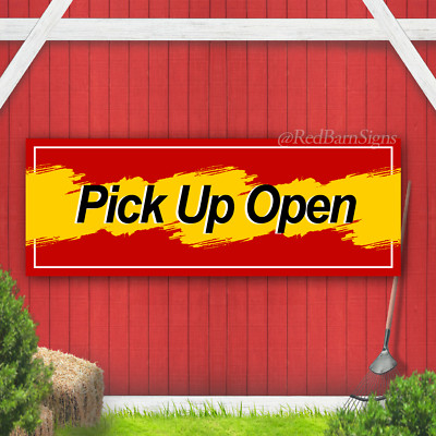 Pick Up Open Indoor Outdoor Vinyl Banner Design | eBay