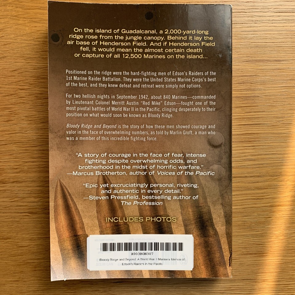 Bloody Ridge and Beyond : A World War II Marine's Memoir of Edson's ...