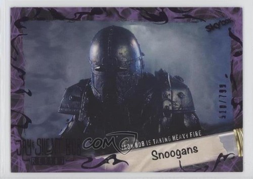 2023 Skybox Jay & Silent Bob Reboot Snoogans /799 Iron is Taking Heavy ...